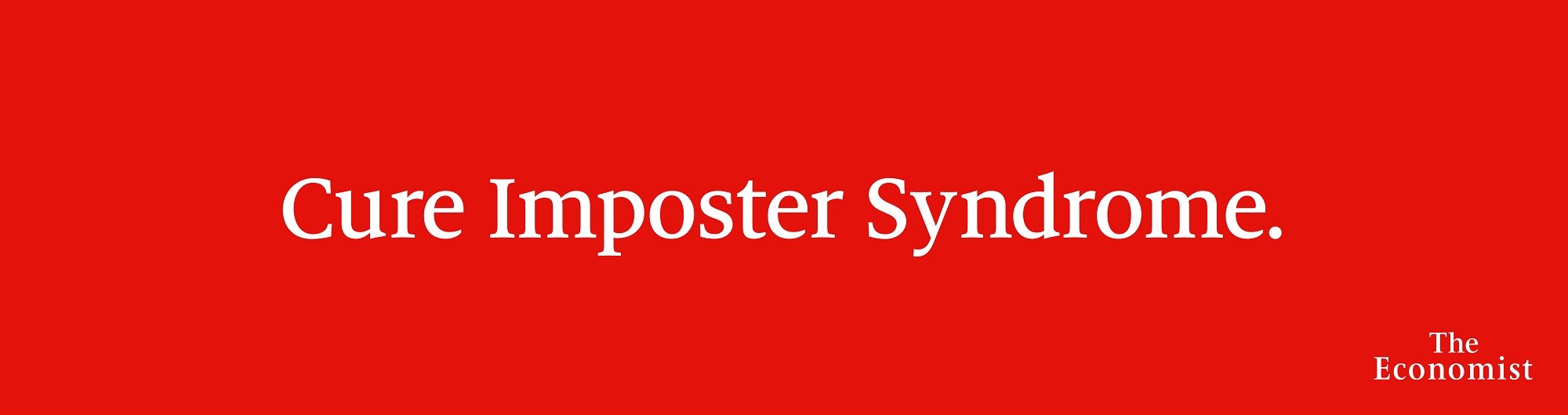 Ad of the Day | The Economist Launches New OOH Advertising Campaign ...